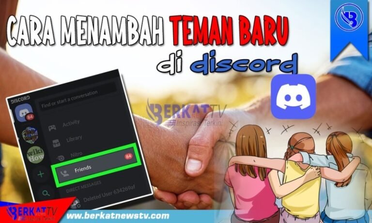 Cara Menambah Teman di Discord - Berkatnews TV