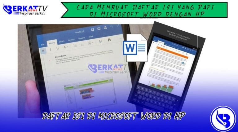 MEMBUAT DAFTAR ISI DI MICROSOFT WORD DI HP - Berkatnews TV
